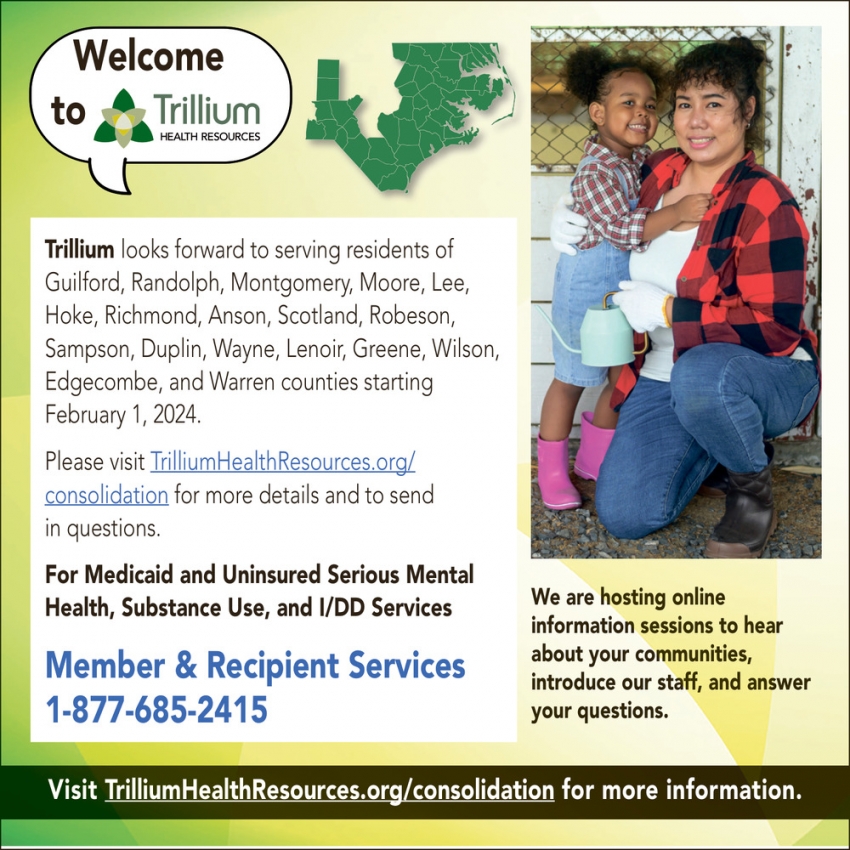 Member & Recipient Services, Trillium Health Resources, Greenville, NC