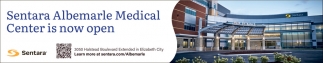 Sentara Albemarle Medical Center Is Now Open, Sentara, Elizabeth City, NC